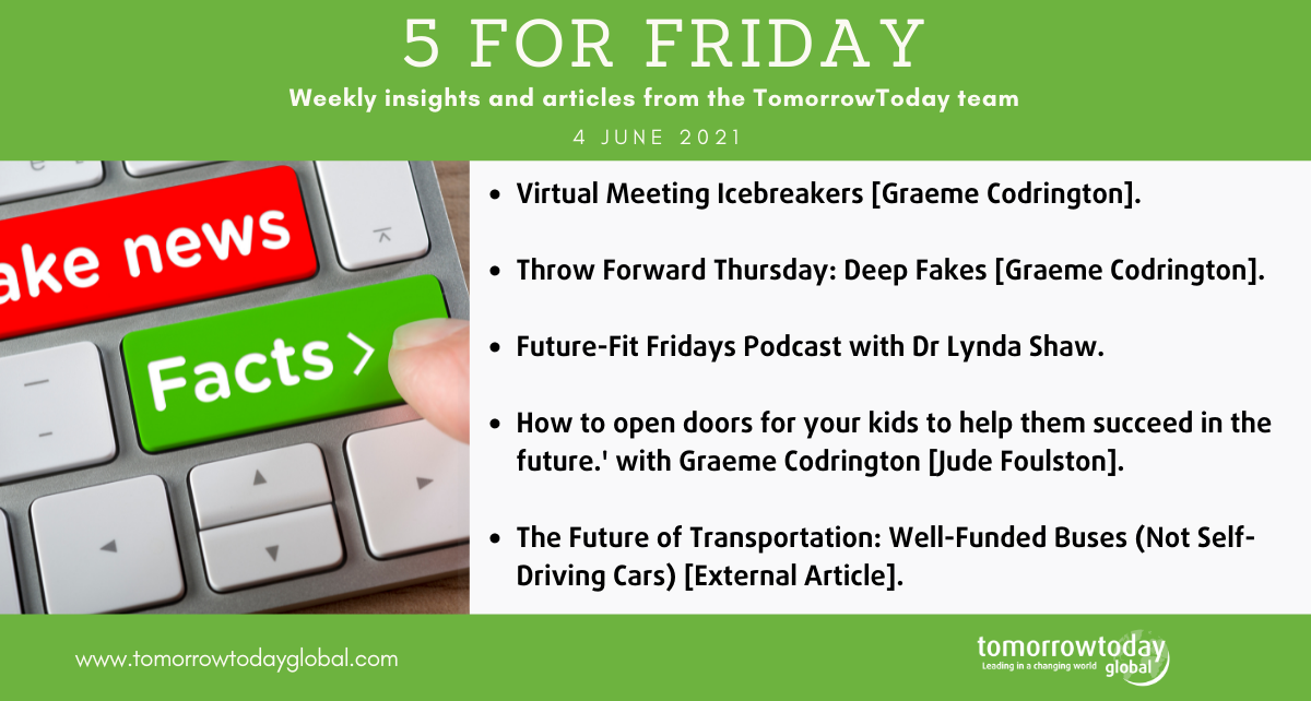 Five for Friday: 4 June 2021 - TomorrowToday Global